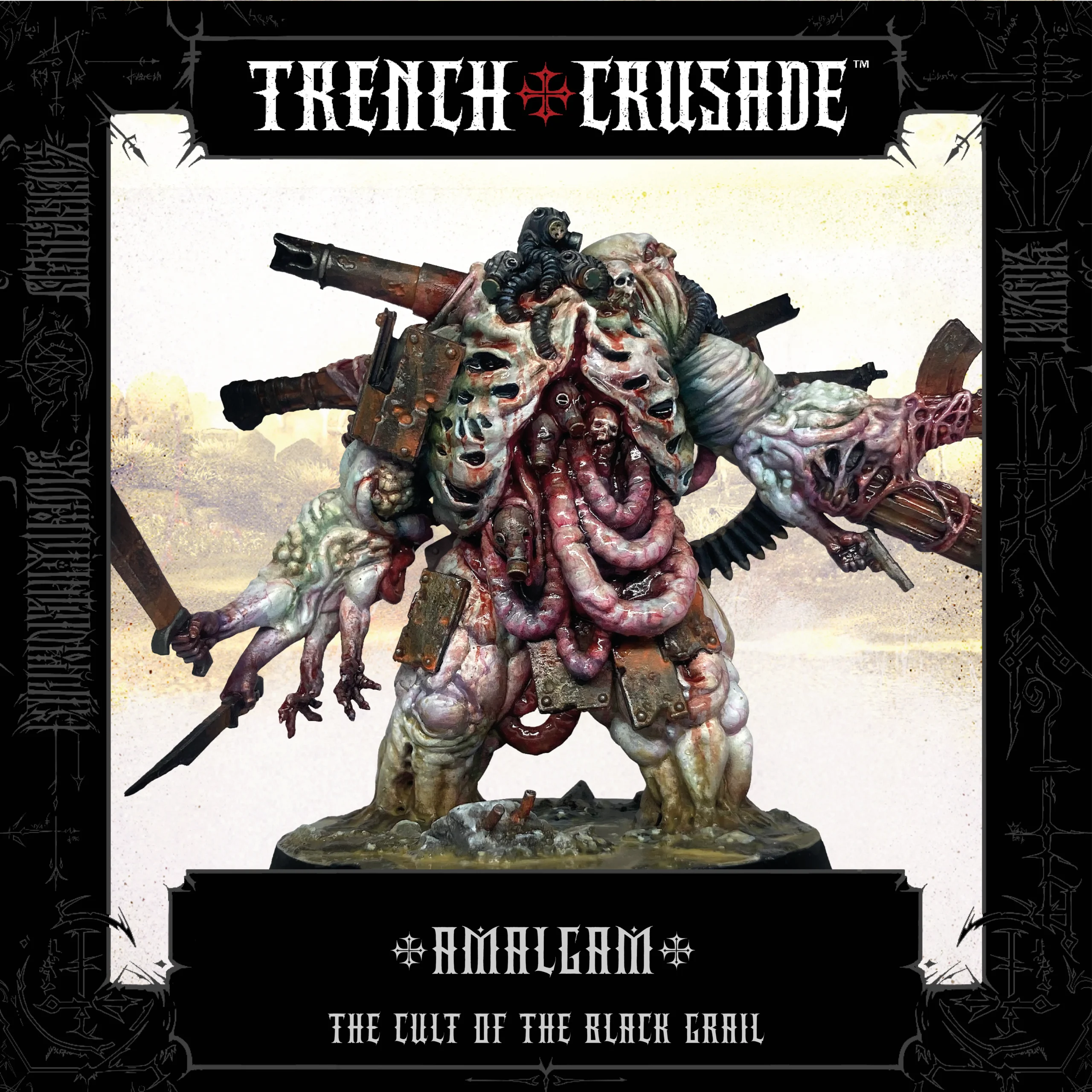 Trench Crusade - Amalgam - Black Grail